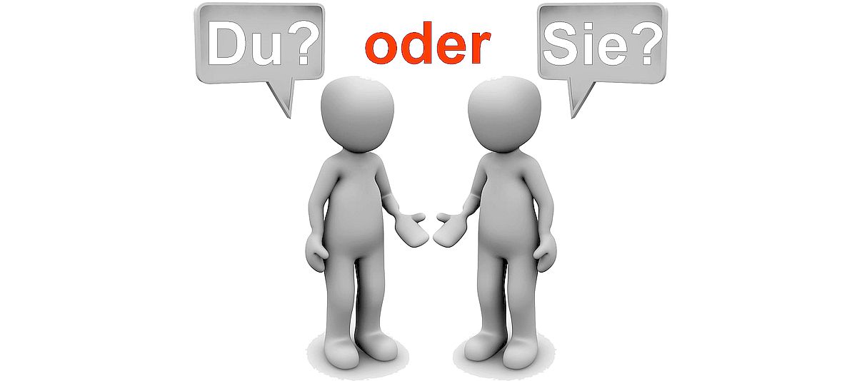 "Du" oder "Sie" als Anrede? Ich möchte nicht ungefragt geduzt werden ...